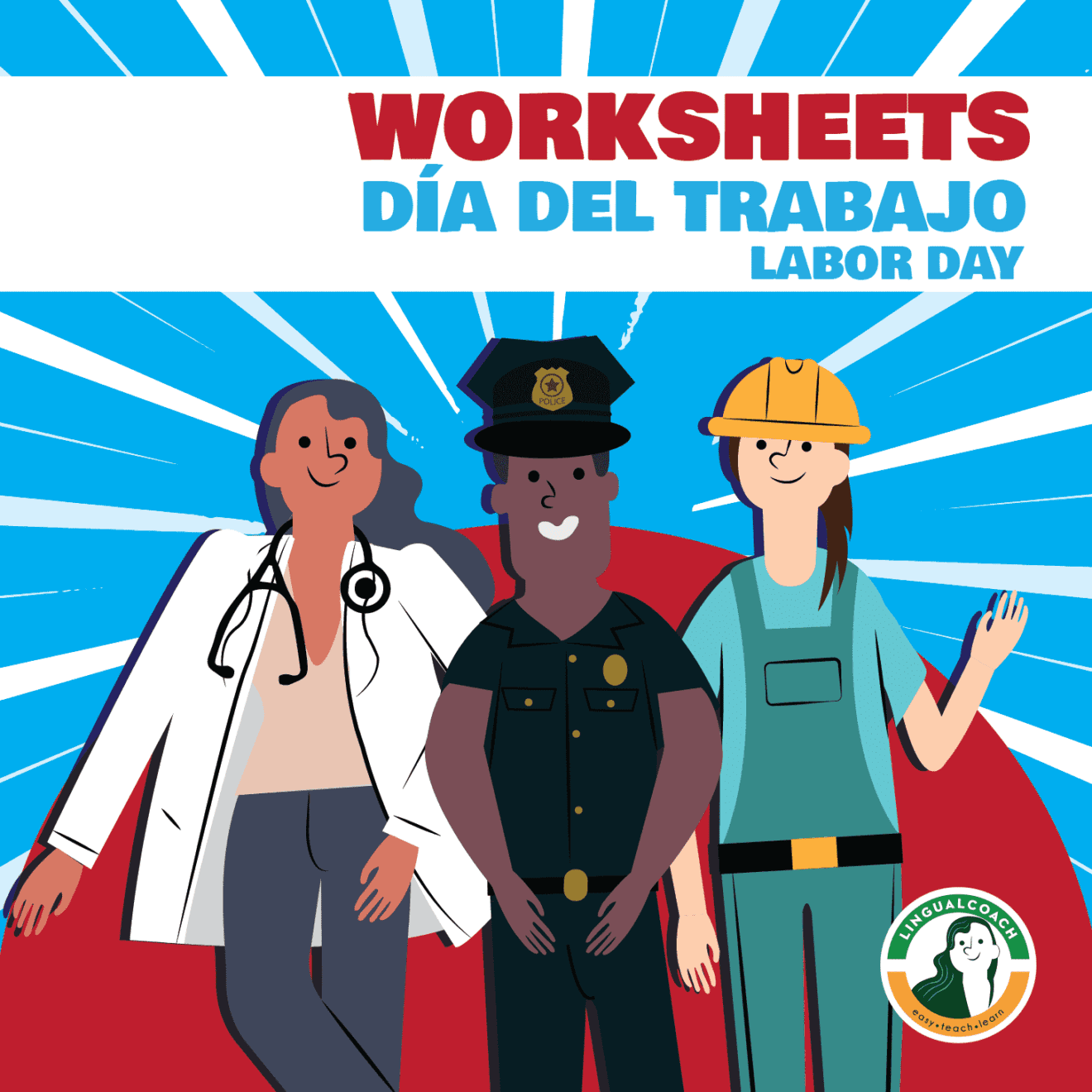 Día del Trabajo - Worksheets - Lingualcoach