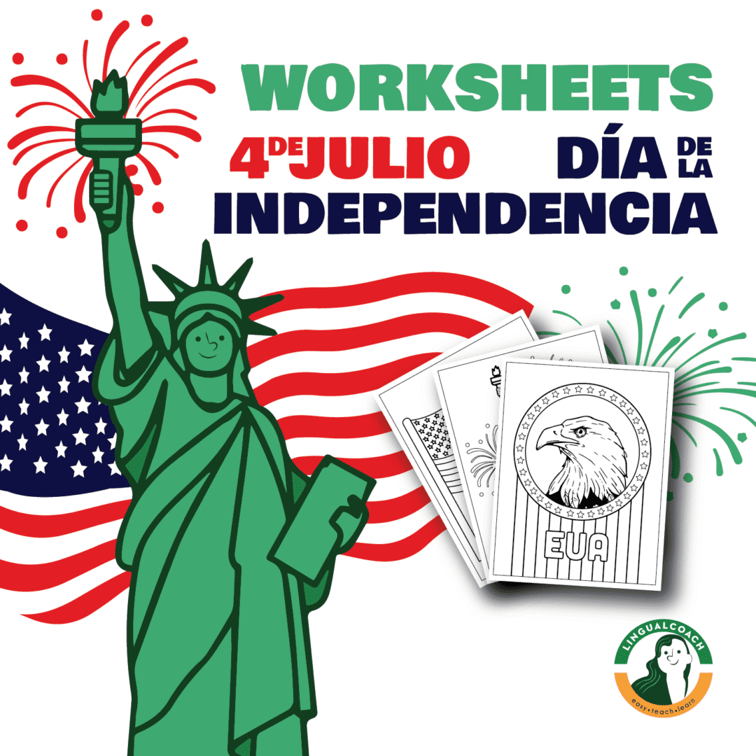 4 de Julio - Independencia de los Estados Unidos de América - Lingualcoach