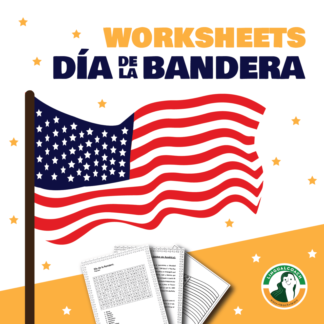 U. S. Día de la Bandera - Worksheets - Lingualcoach