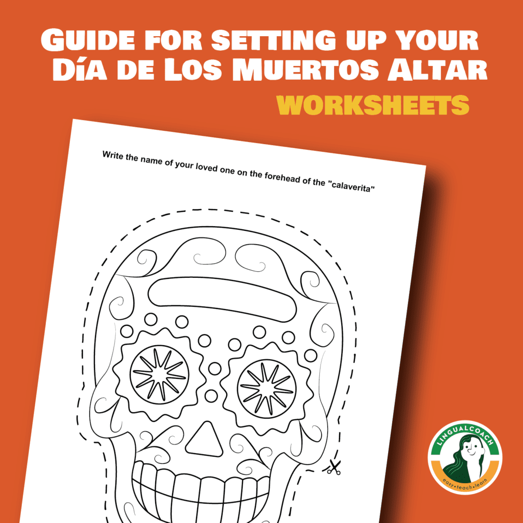 Guide for setting up your "Día de los Muertos Altar" - Lingualcoach
