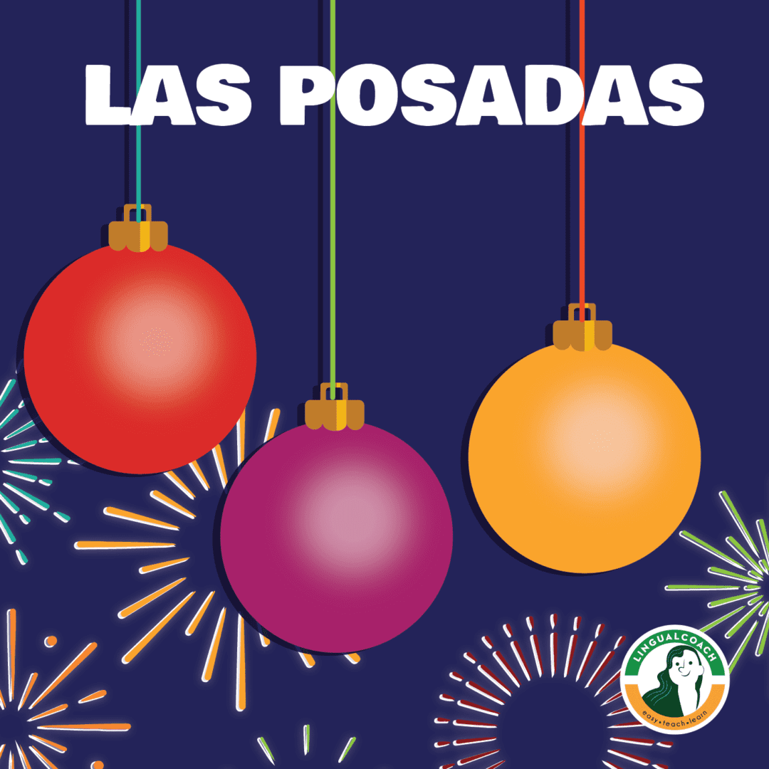 Las Posadas-Guía para hacer tu Posada - Lingualcoach